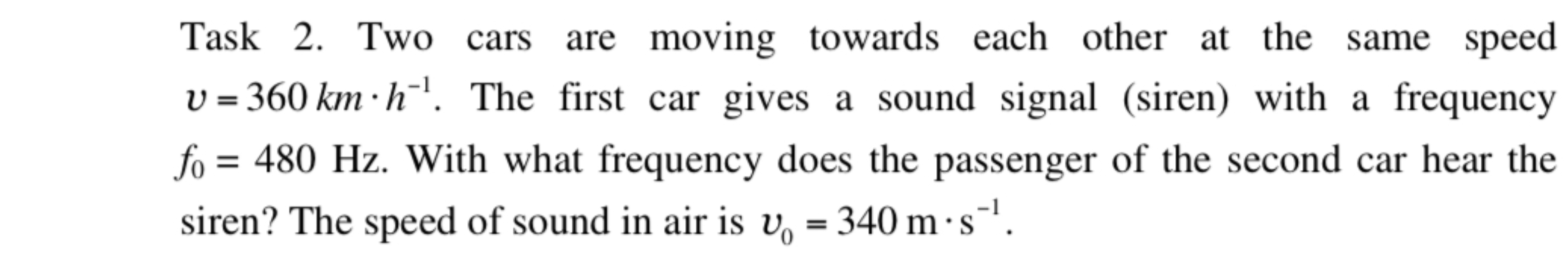 Solved Task 2 ﻿two Cars Are Moving Towards Each Other At 
