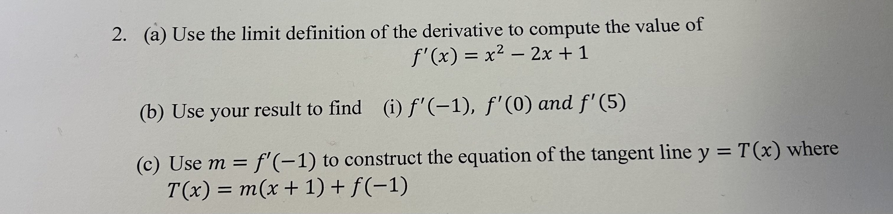 Solved (a) ﻿Use the limit definition of the derivative to | Chegg.com