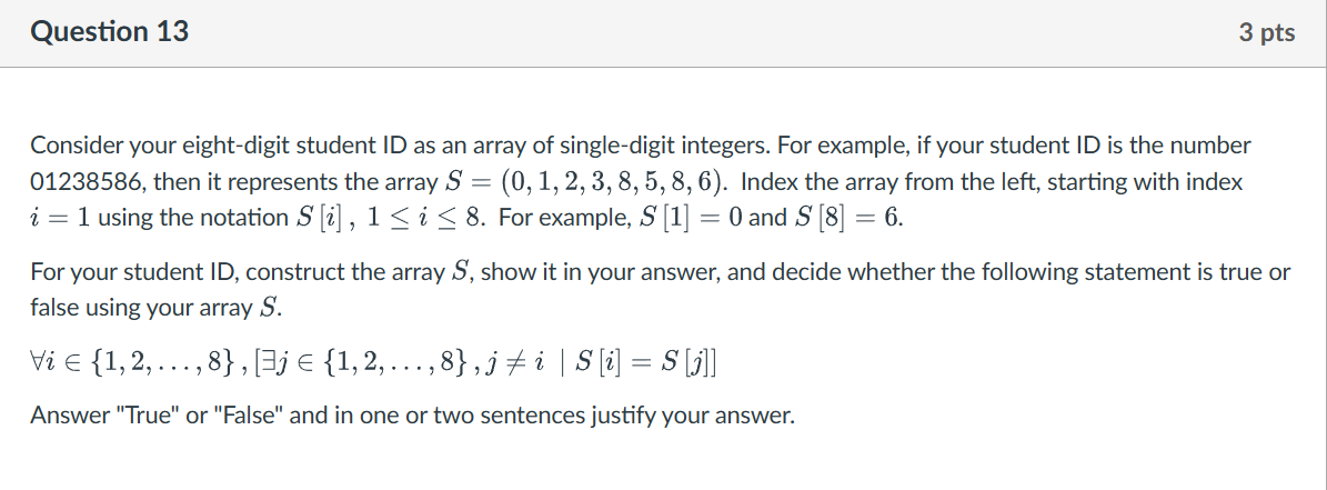 Solved Consider your eight-digit student ID as an array of | Chegg.com