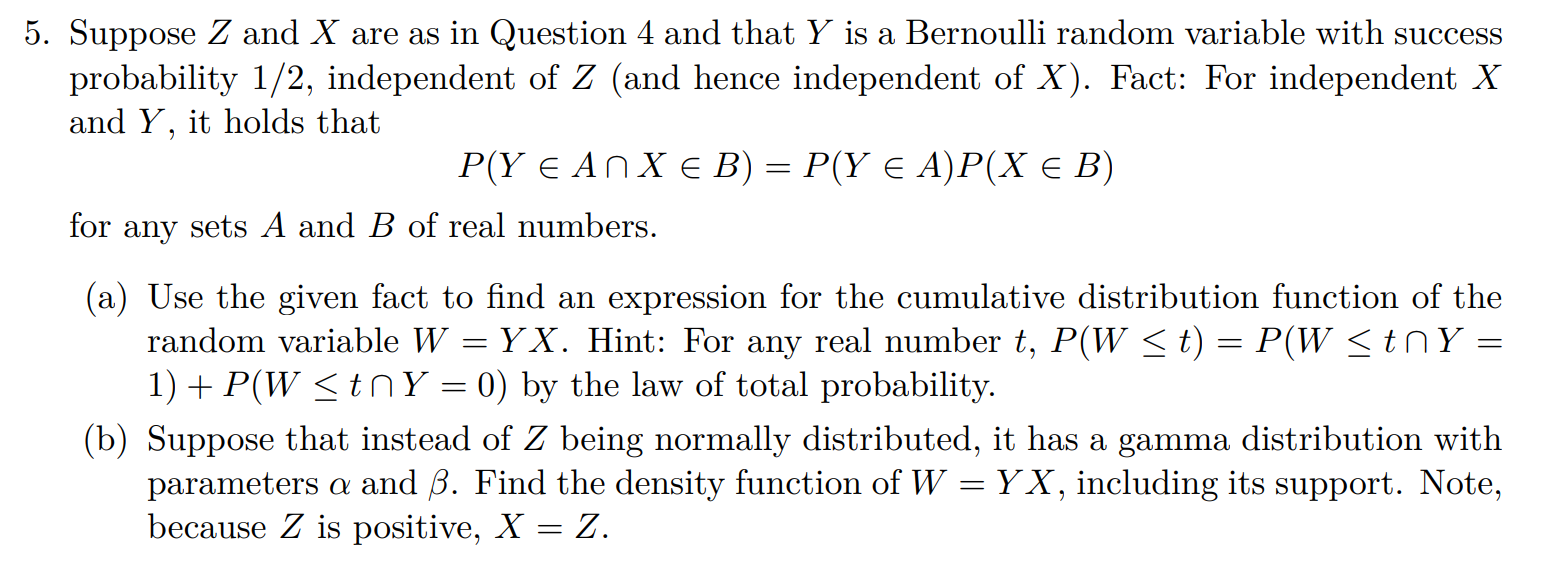 4. Suppose Z has a normal distribution with mean zero | Chegg.com