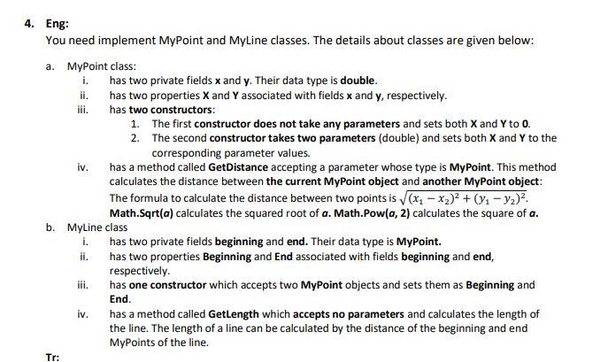 Solved 4. Eng: You need implement MyPoint and MyLine | Chegg.com