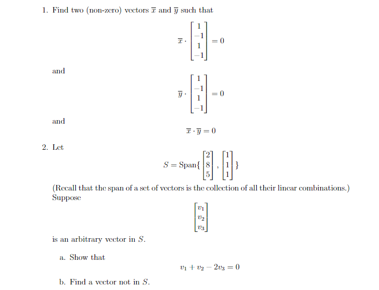 Solved 1. Find two (non-zero) vectors ī and y such that 1 G | Chegg.com
