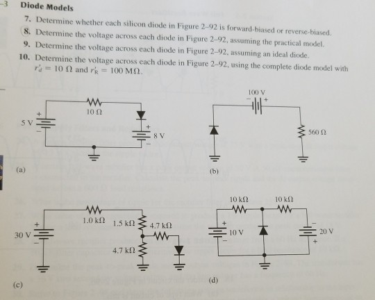 Solved 3 Diode Models 7. Determine whether each silicon | Chegg.com Solved 3 Diode Models 7. Determine whether each silicon | Chegg.com