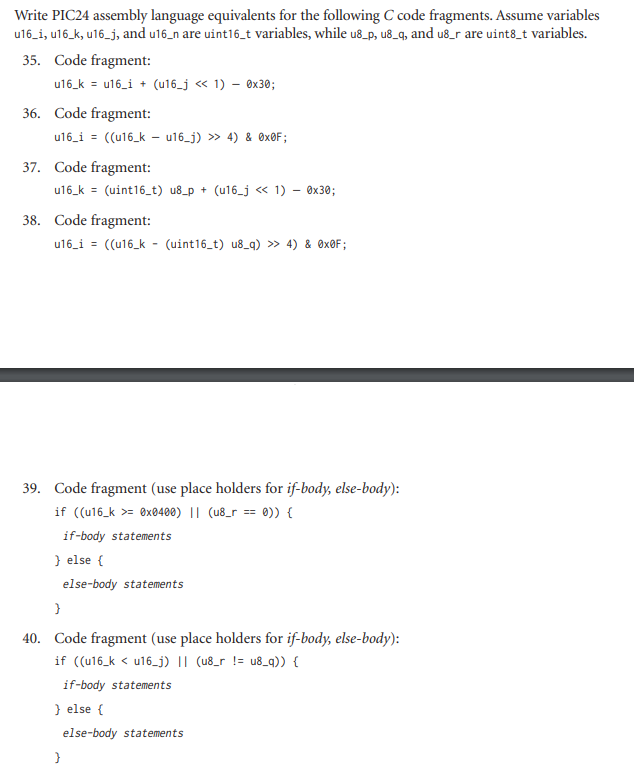 Solved Write Pic24 Assembly Language Equivalents For The 1199