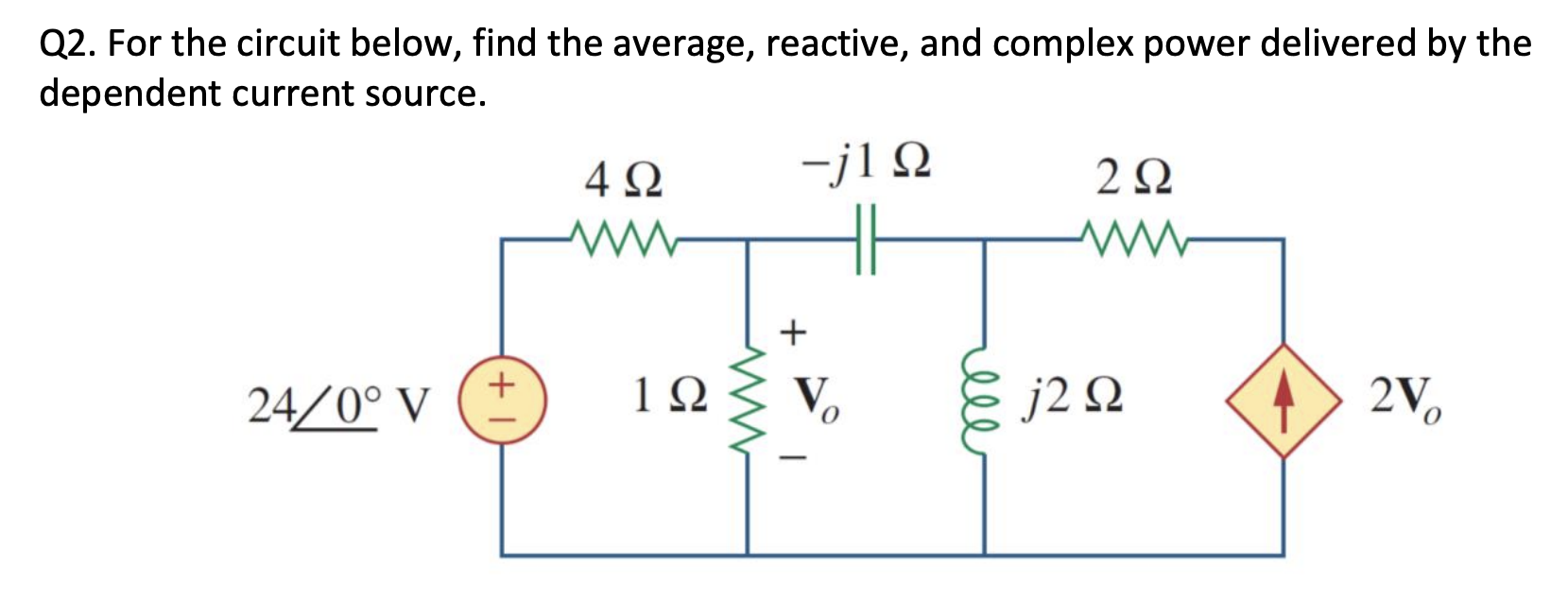 Solved Q2 For The Circuit Below Find The Average