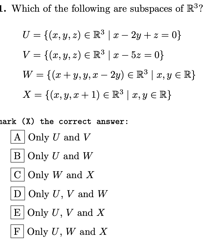 Solved 1. Which of the following are subspaces of R3? U = | Chegg.com