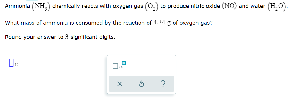 Solved Ammonia (NH3) chemically reacts with oxygen gas (O2) | Chegg.com