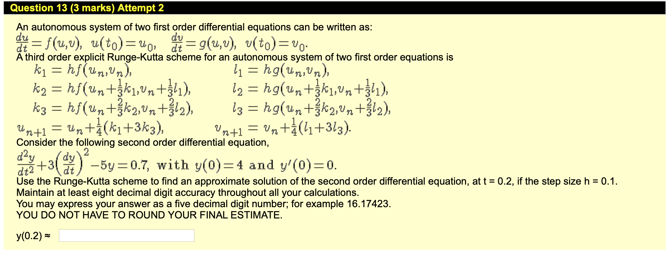 Solved Question 13 (3 marks) Attempt 2 An autonomous system | Chegg.com