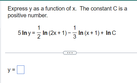 Solved Express y as a function of x. The constant C is a | Chegg.com
