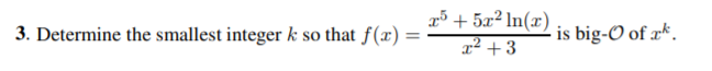 Solved 25 +5.2 In (20) 3. Determine the smallest integer k | Chegg.com