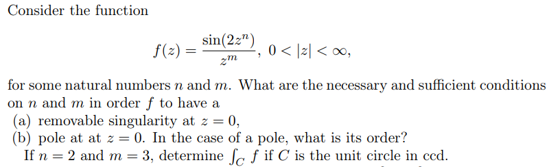 Consider the functionf(z)=sin(2zn)zm,0