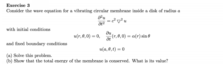 Solved Exercise 3 Consider the wave equation for a vibrating | Chegg.com