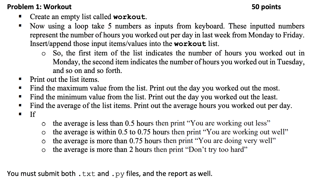 Solved Problem 1: Workout 50 points - Create an empty list | Chegg.com