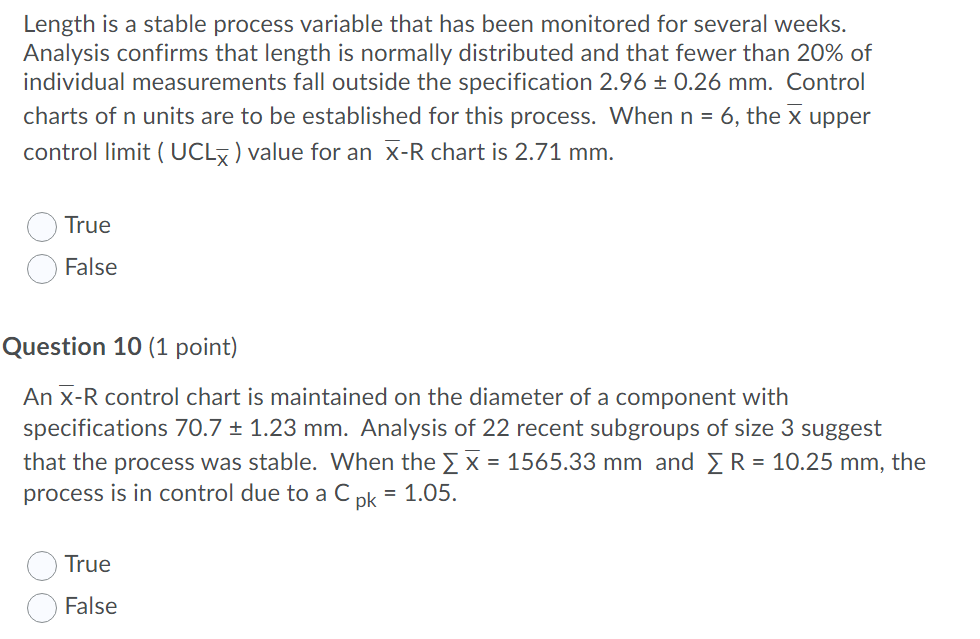Solved Length is a stable process variable that has been | Chegg.com