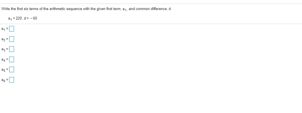 Solved Write the first six terms fthe arithmetic sequence | Chegg.com