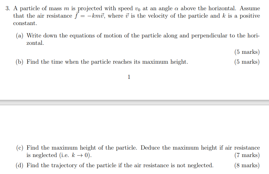 Solved A particle of mass m ﻿is projected with speed v0 ﻿at | Chegg.com