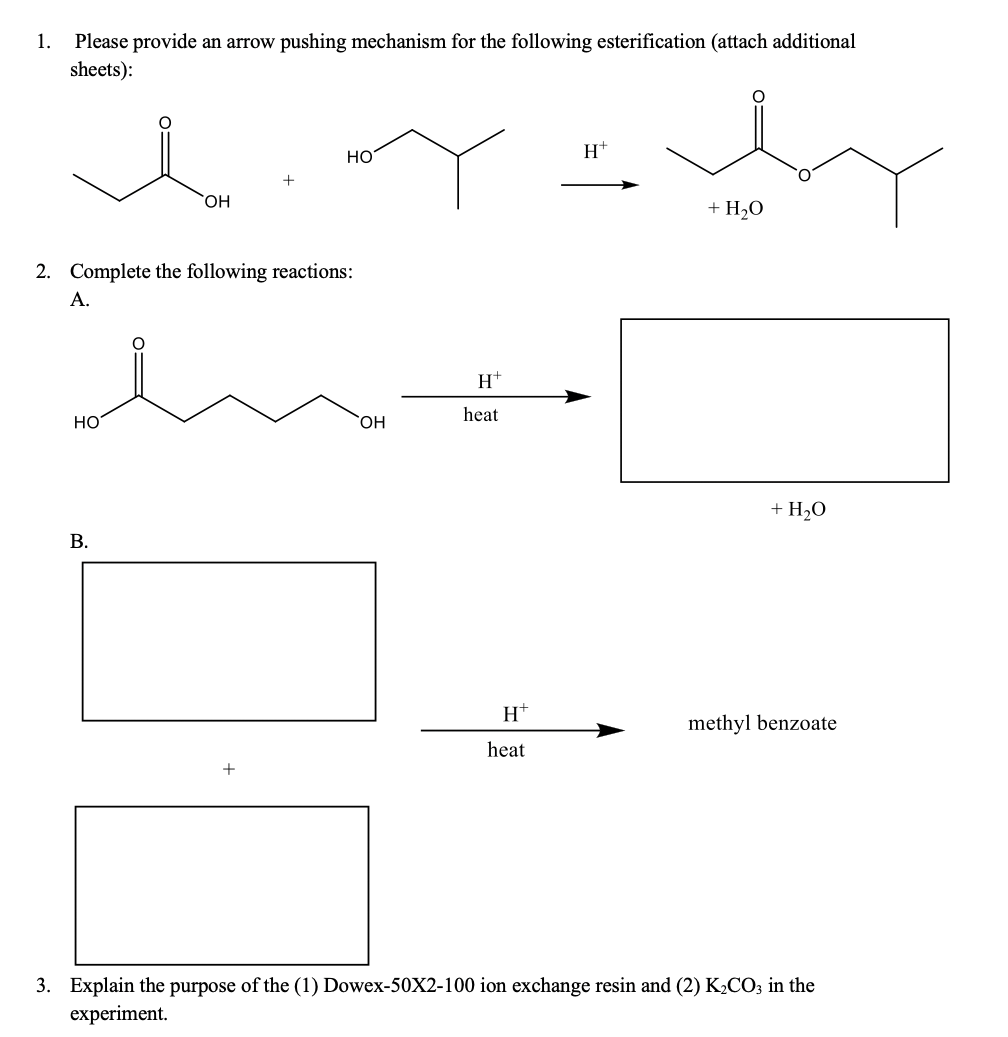 Solved 1. Please provide an arrow pushing mechanism for the | Chegg.com