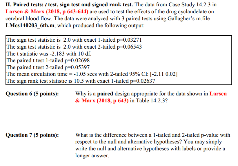 Solved II. Paired tests: t test, sign test and signed rank | Chegg.com
