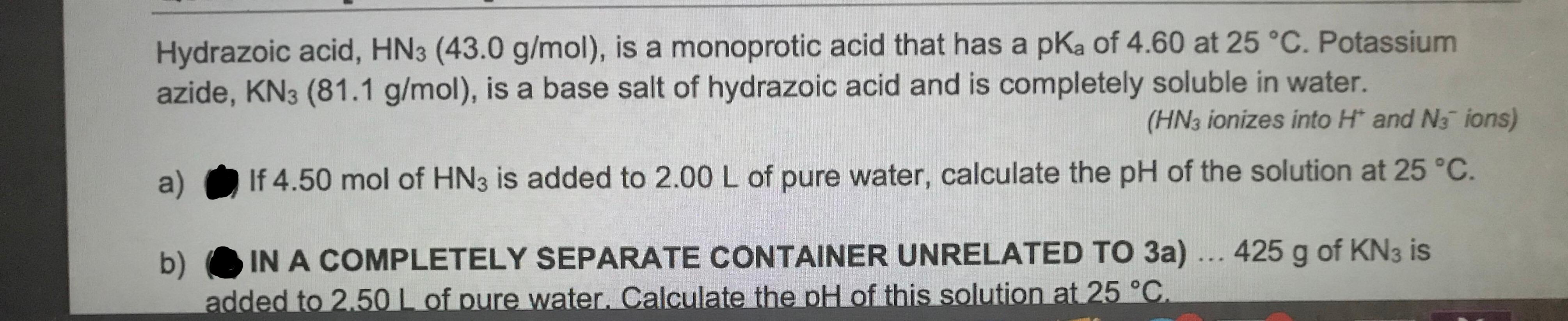 Solved Hydrazoic acid, HN3 (43.0 g/mol), is a monoprotic | Chegg.com