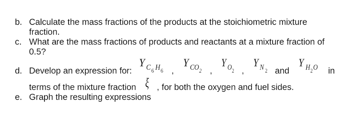 Solved 4. A simple non-premixed stoichiometric Benzene | Chegg.com