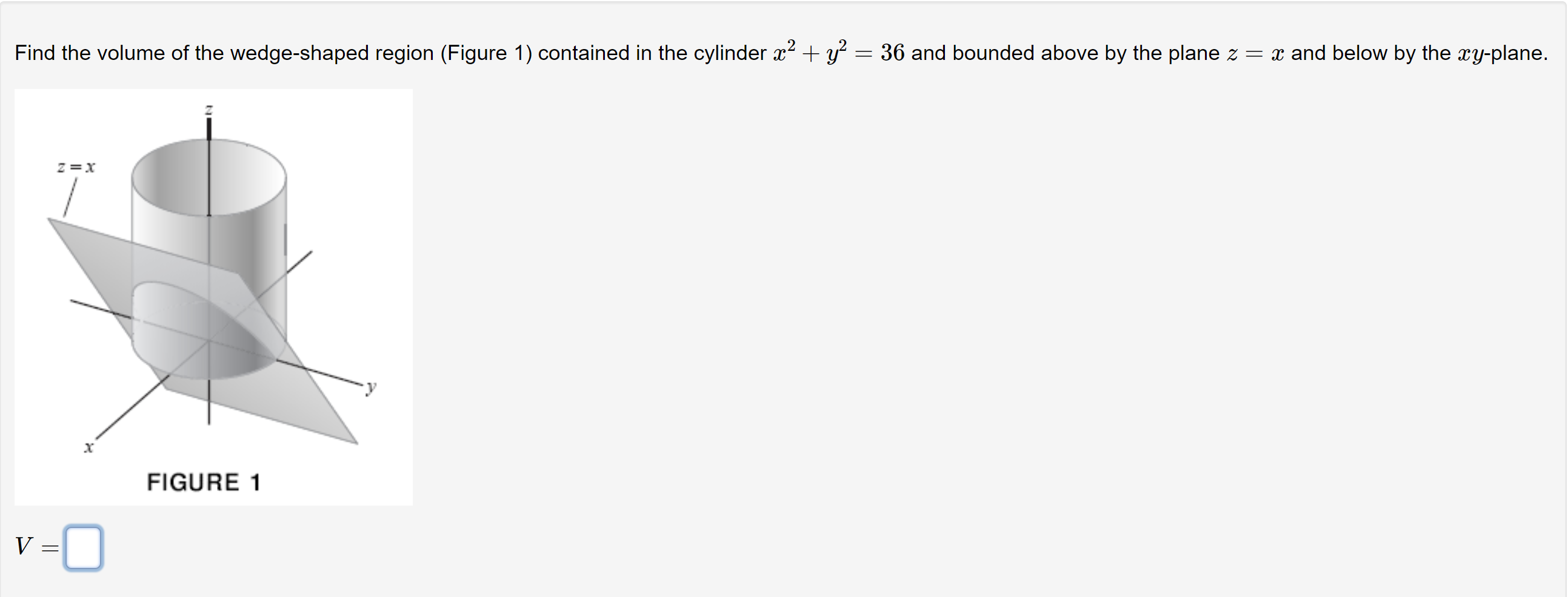 Solved ind the volume of the wedge-shaped region (Figure 1) | Chegg.com