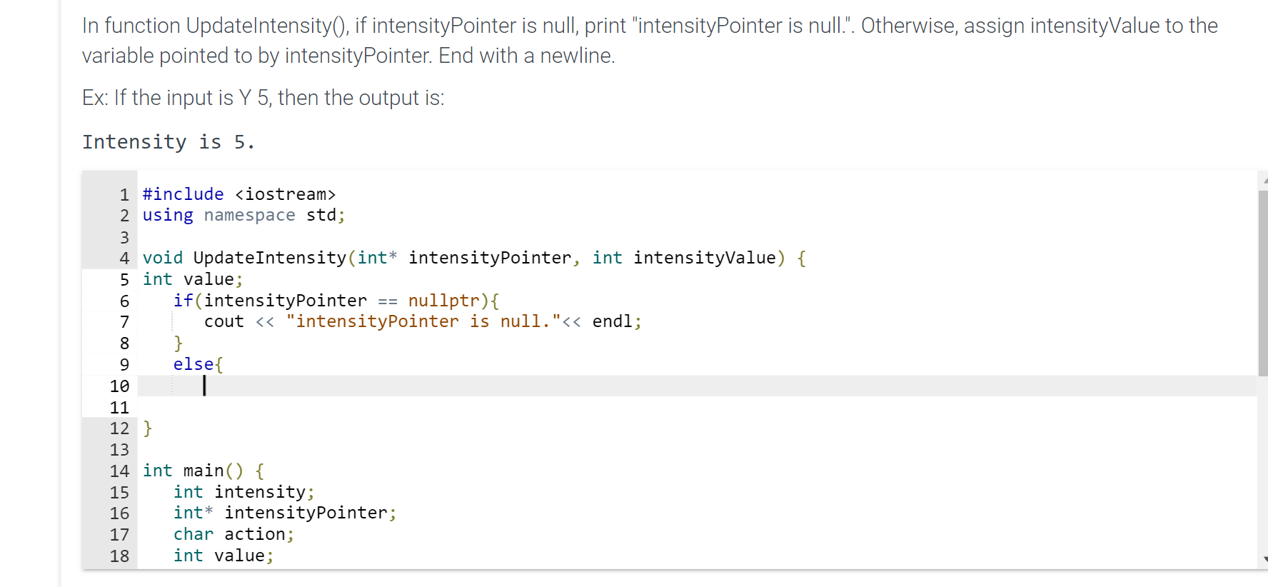 Solved In function Updatelntensity(), if intensityPointer is | Chegg.com