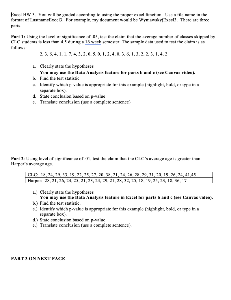 Solved Excel HW 3. You will be graded according to using the | Chegg.com