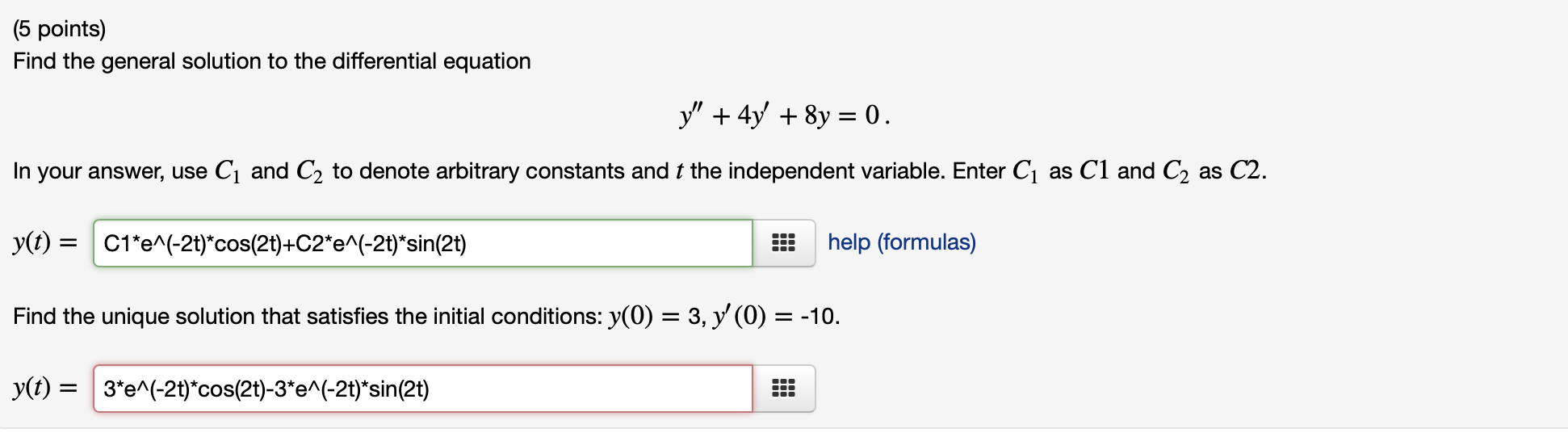 Solved (5 points) Find the general solution to the | Chegg.com