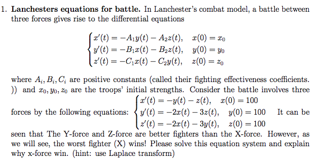 Solved 1. Lanchesters equations for battle. In Lanchester's | Chegg.com