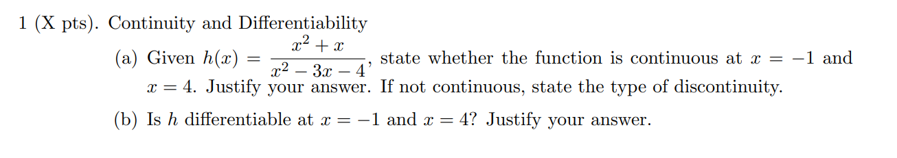 Solved x2 + x = 1 (X pts). Continuity and Differentiability | Chegg.com