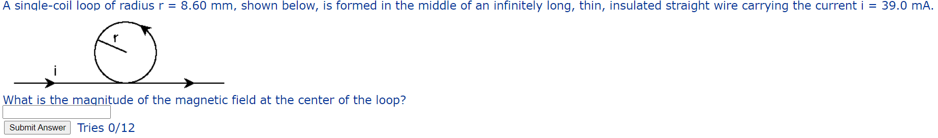 Solved A single-coil loop of radius r = 8.60 mm, shown | Chegg.com