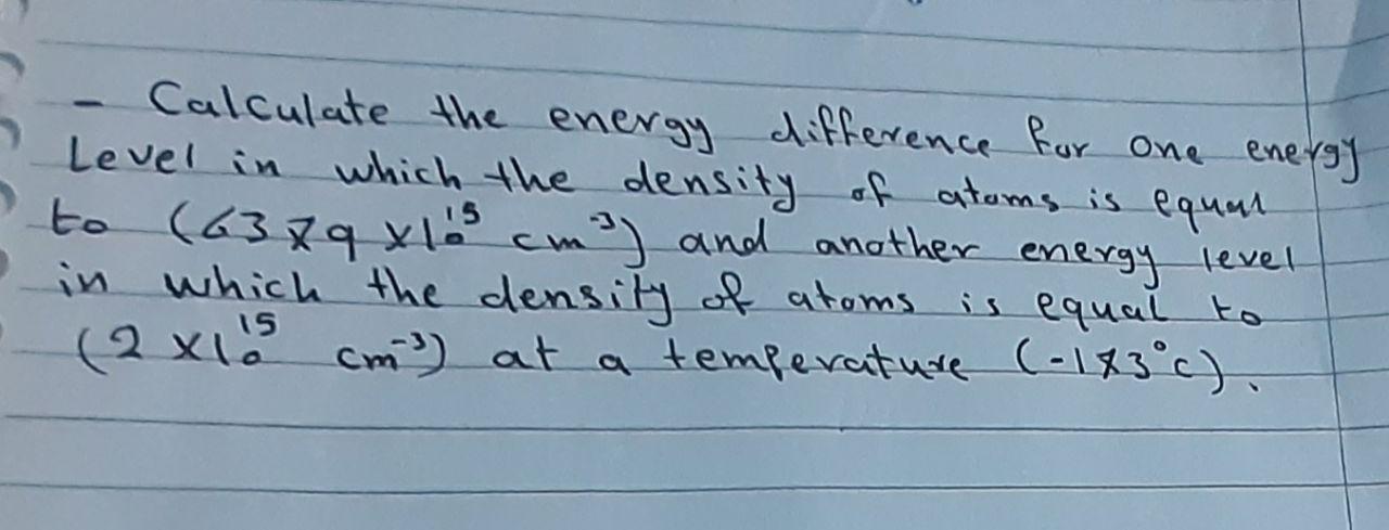 Solved - Calculate the energy difference for one energy | Chegg.com