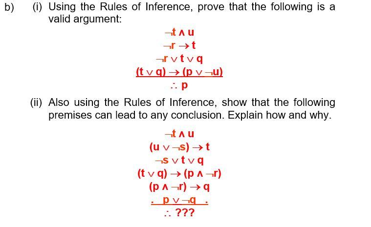 Solved b) (i) Using the Rules of Inference, prove that the | Chegg.com