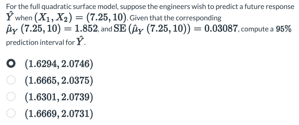 Solved For the full quadratic surface model, suppose the | Chegg.com