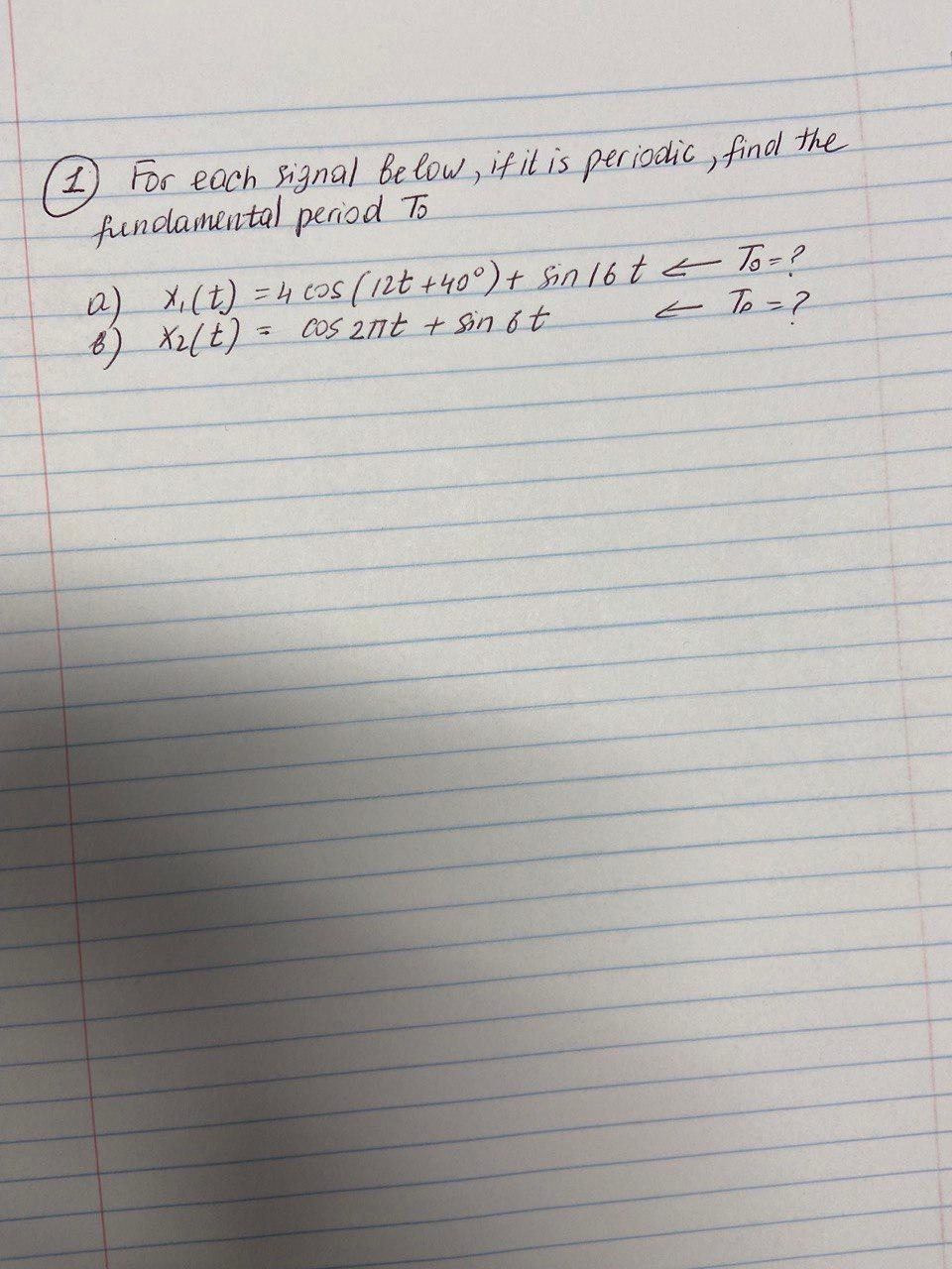 Solved (1) For each signal below, if it is periodic, find | Chegg.com