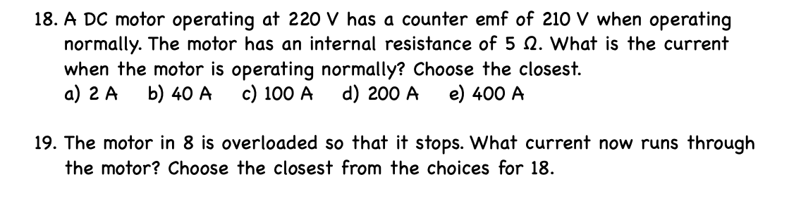Solved 18. A DC motor operating at 220 V has a counter emf | Chegg.com