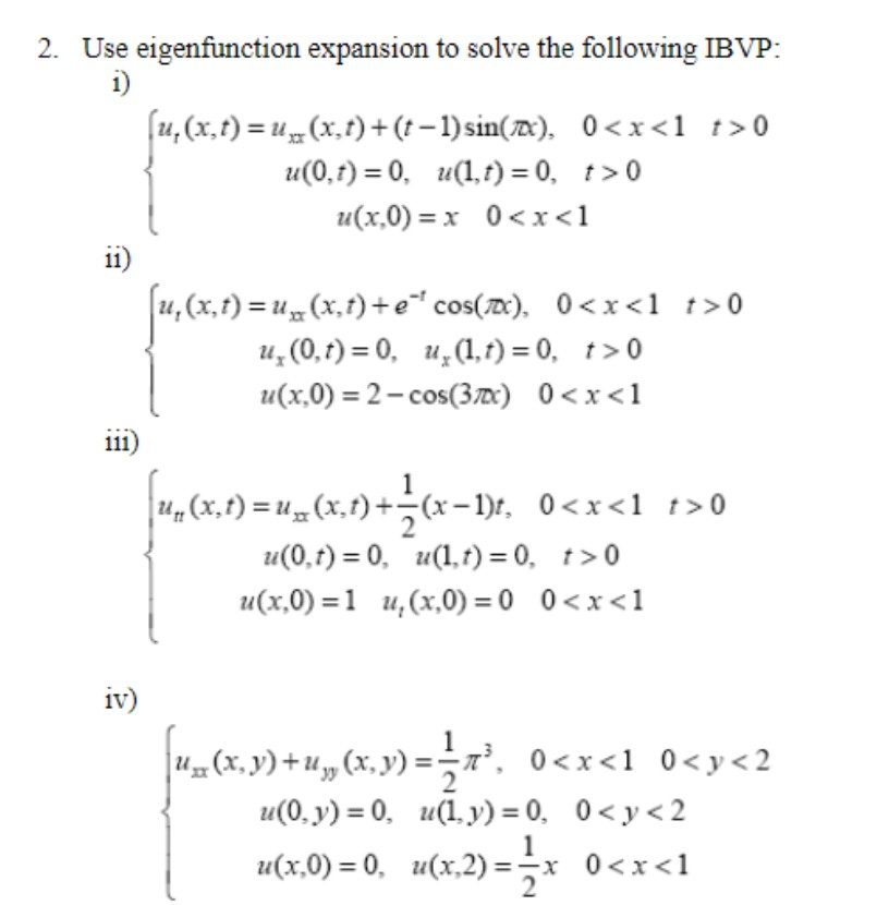 2. Use eigenfunction expansion to solve the following | Chegg.com