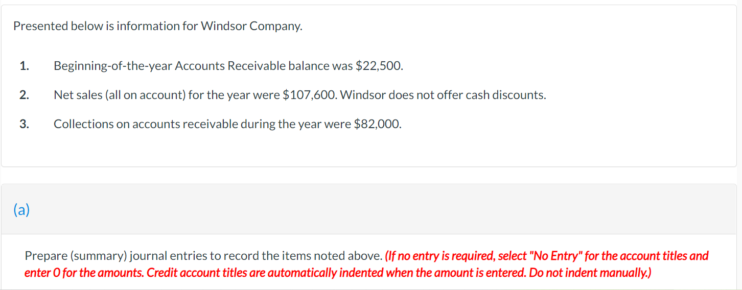 [Solved]: Presented below is information for Windsor Compa