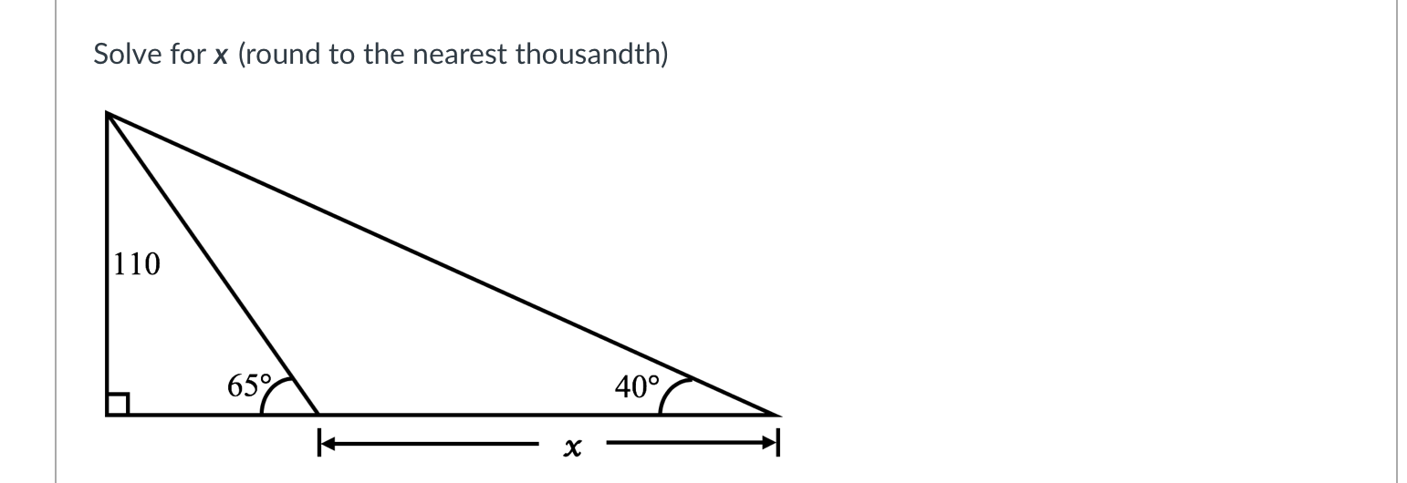 Solved Solve for x (round to the nearest thousandth) 110 659 | Chegg.com