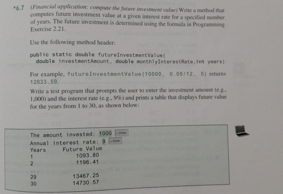 Solved 6.7 (Financial application: compute the future | Chegg.com