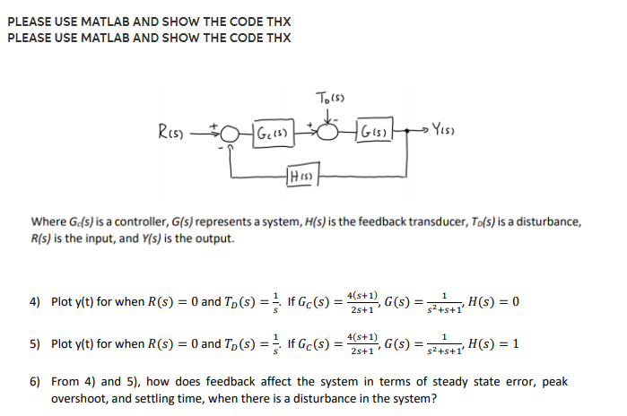 Solved PLEASE USE MATLAB AND SHOW THE CODE THX PLEASE USE | Chegg.com Solved PLEASE USE MATLAB AND SHOW THE CODE THX PLEASE USE | Chegg.com