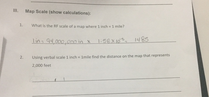 Solved III Map Scale (show calculations) 1. What is the RF | Chegg.com