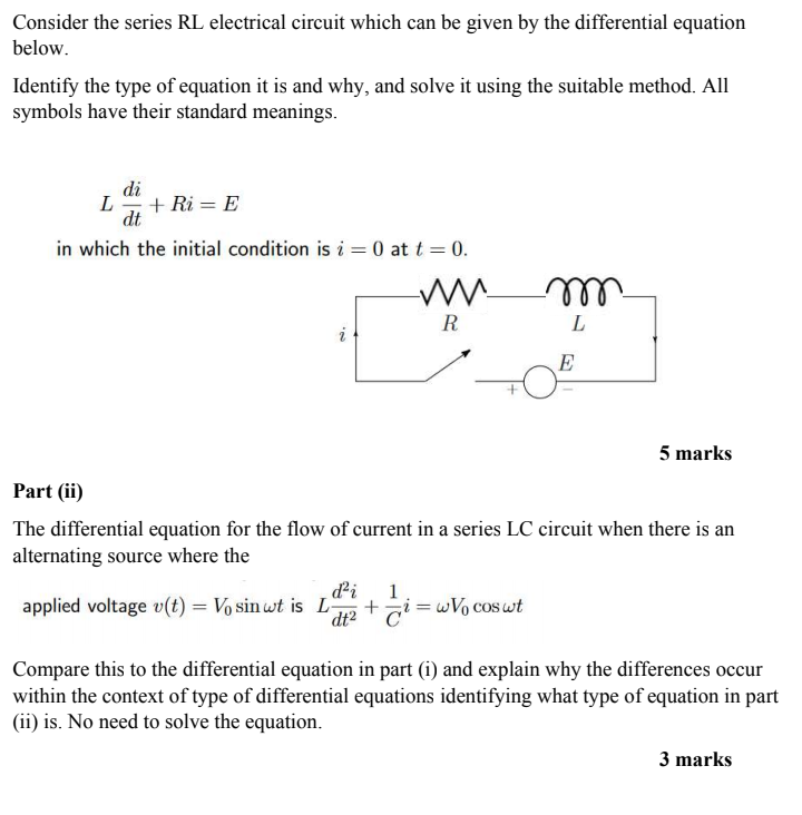 Solved Consider the series RL electrical circuit which can | Chegg.com