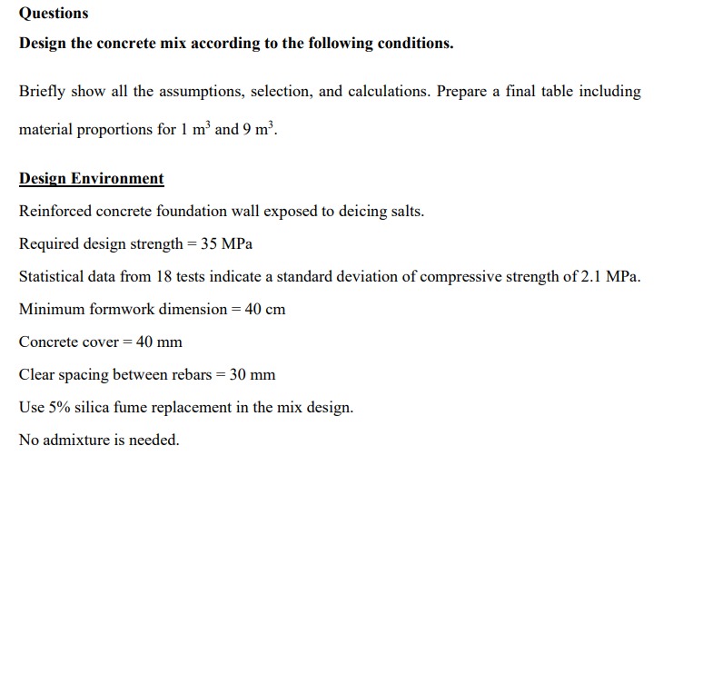 Solved Questions Design the concrete mix according to the | Chegg.com
