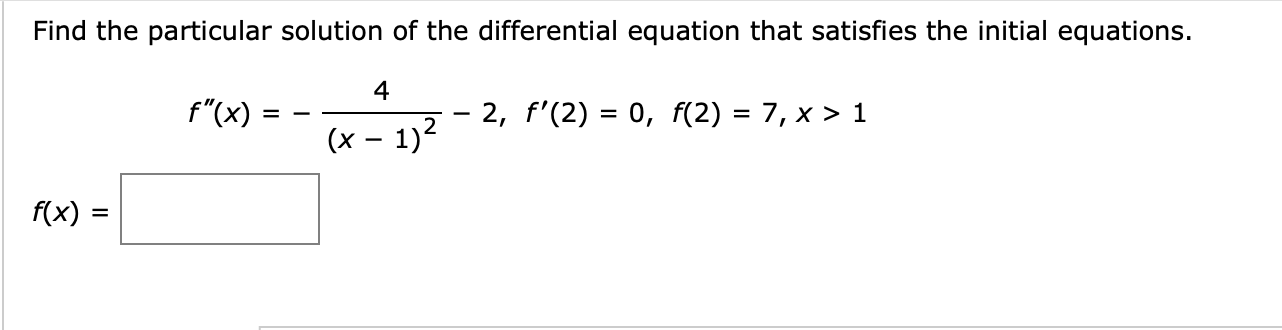 Solved Find the particular solution of the differential | Chegg.com