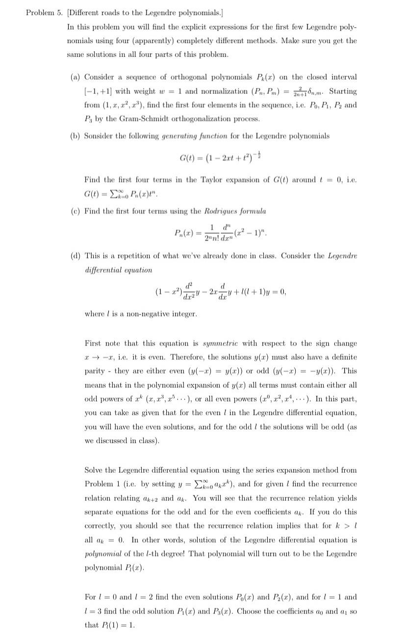 Solved Problem 5. Different roads to the Legendre | Chegg.com