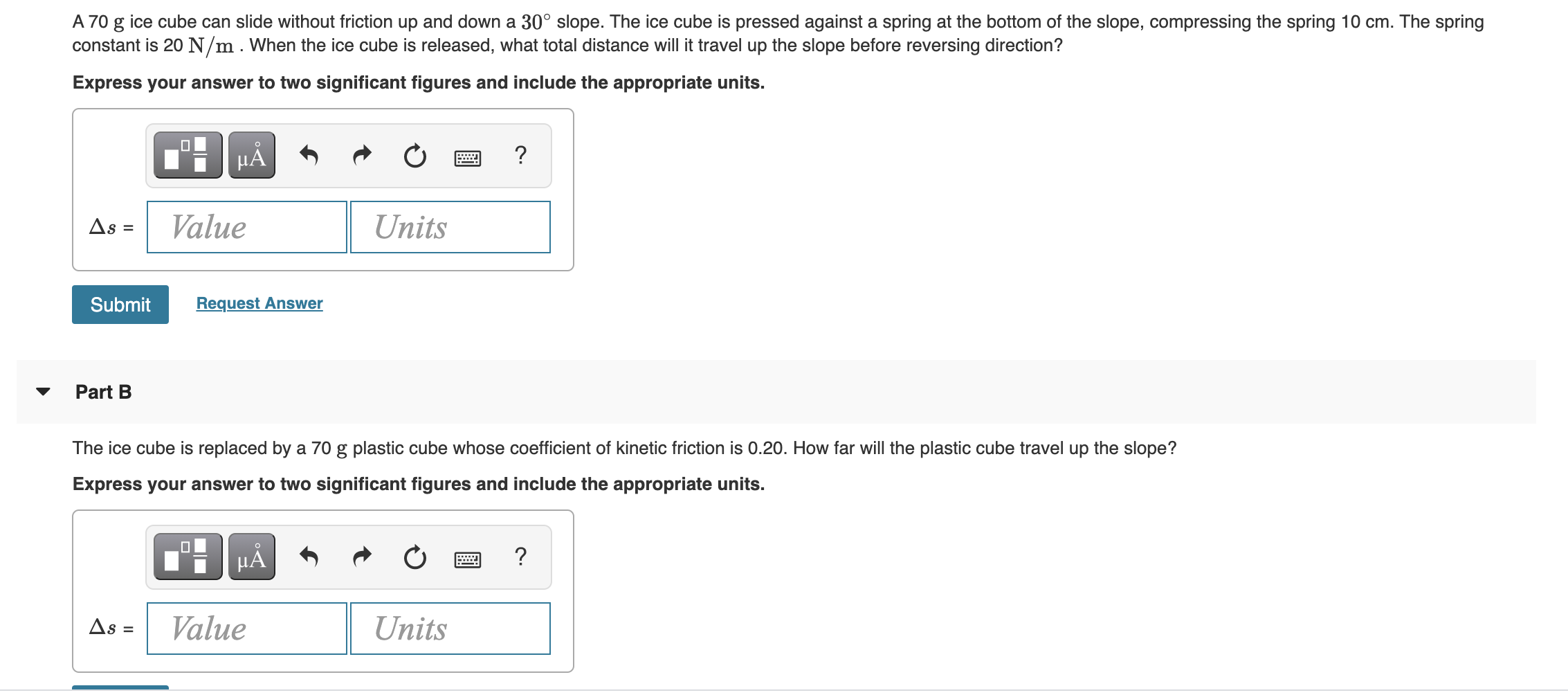 Solved A 70 g ice cube can slide without friction up and | Chegg.com