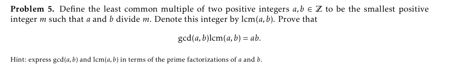 Solved Problem 5. Define the least common multiple of two | Chegg.com