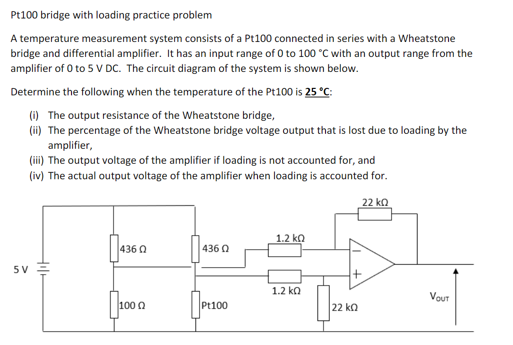 Pt100 bridge with loading practice problem A | Chegg.com