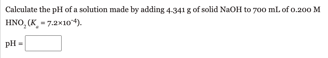 Solved Calculate the pH of a solution made by adding 4.341 g | Chegg.com